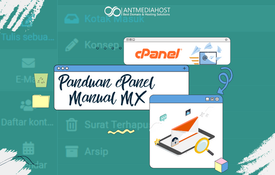 Panduan cPanel Manual MX | antmediahost