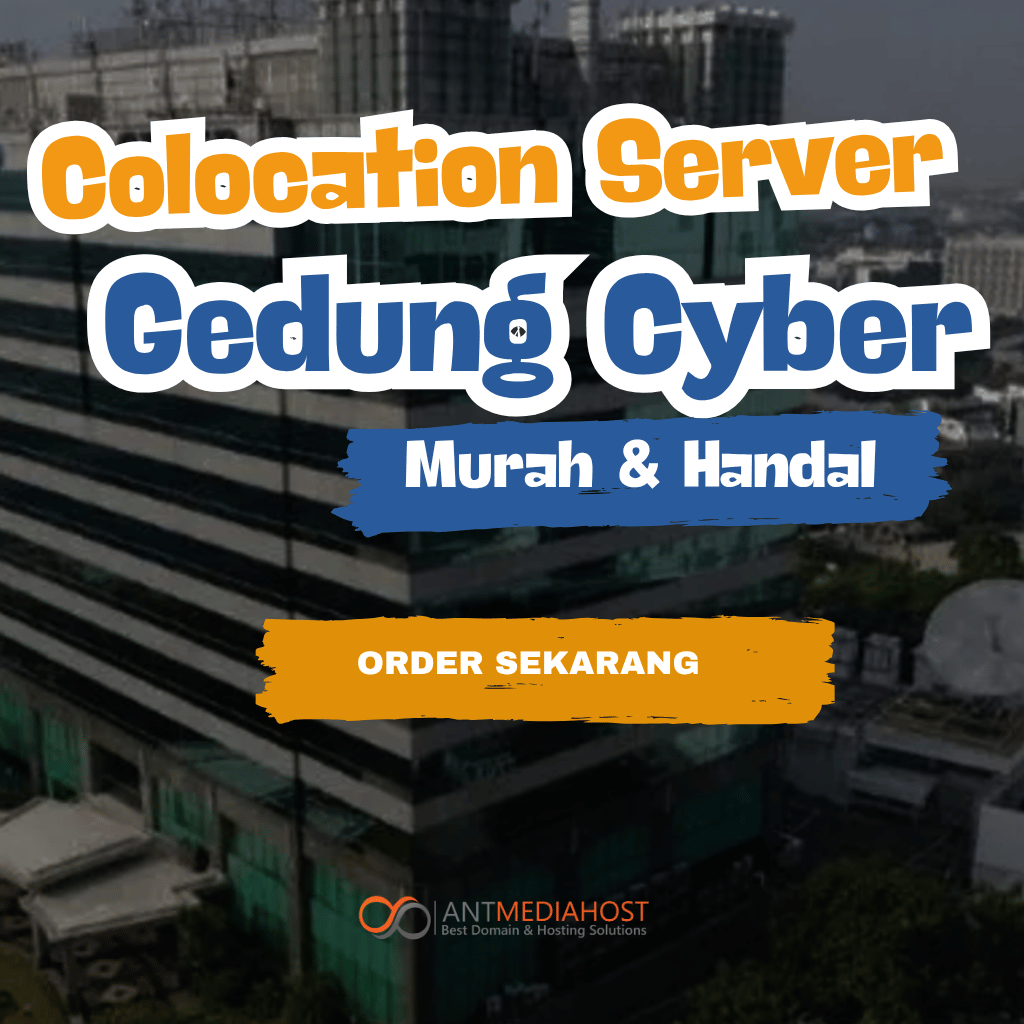 Colocation Server Gedung Cyber Jakarta | antmediahost